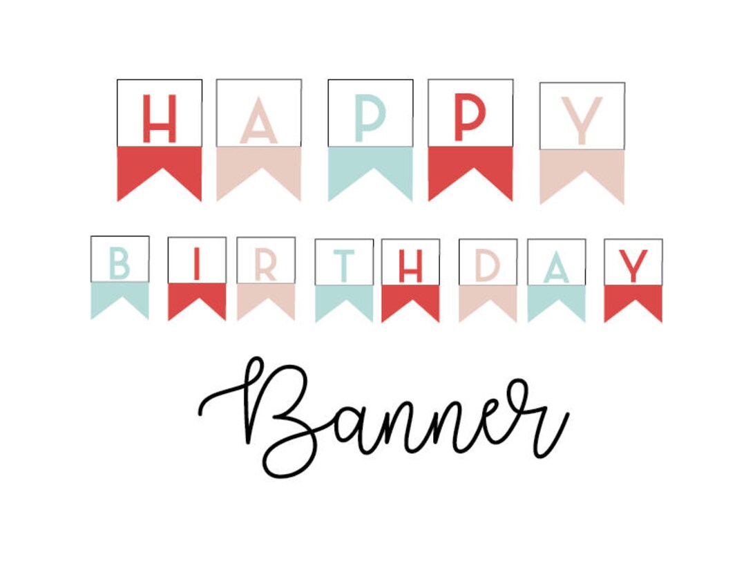Printable Happy Birthday Banner Colorful Banner Happy Birthday Banner ...