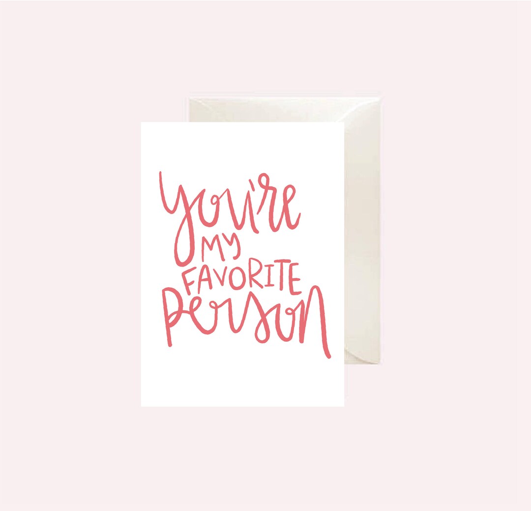 You're My Favorite Person - Printable Card - Printable Valentine ...