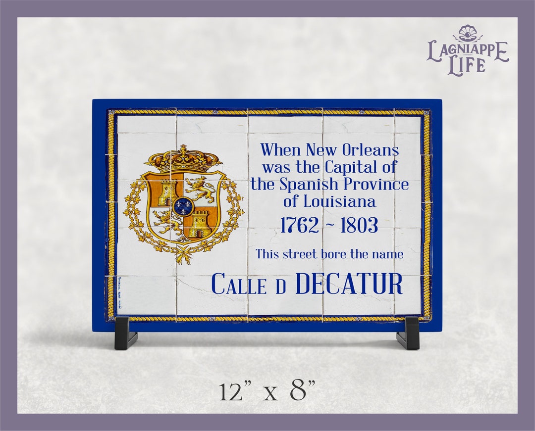 Ceramic Tile Historic Spanish Street Signs of New Orleans Decatur ...