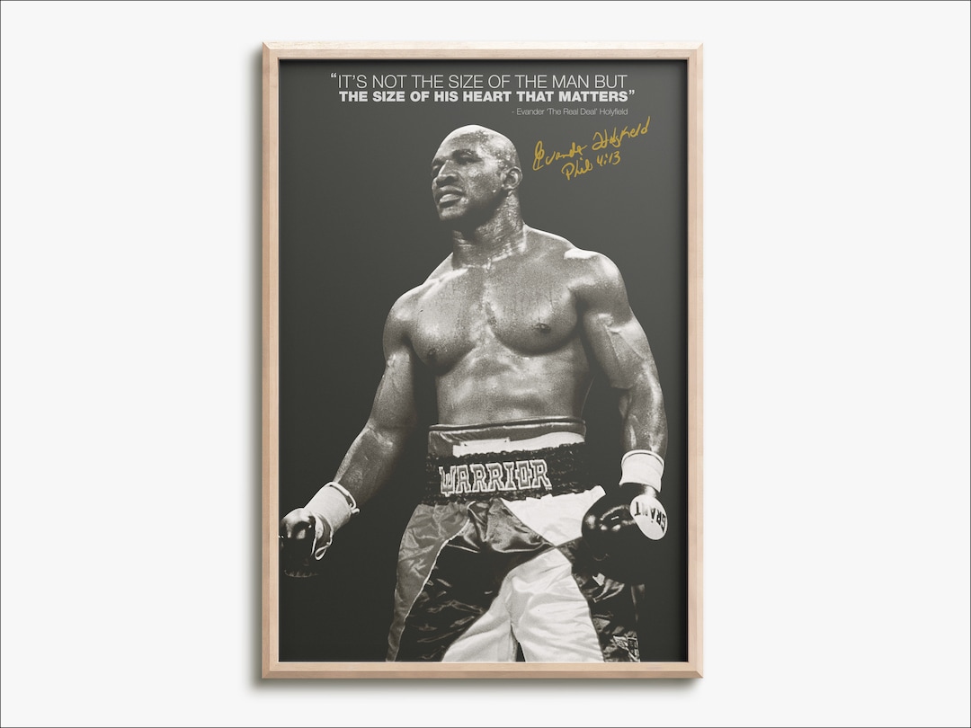 Evander Holyfield 'the Real Deal' Quote Photo Print Poster - Pre Signed ...