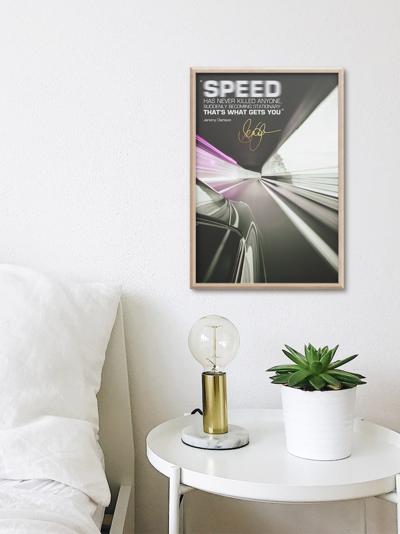 Jeremy Clarkson Quote Photo Print Poster - Pre Signed - "speed Has ...