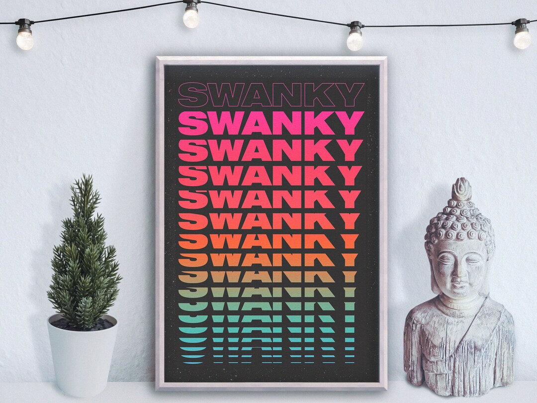 Swanky Word Art Print Poster - Fancy, Stylish & Expensive - Wall Art ...