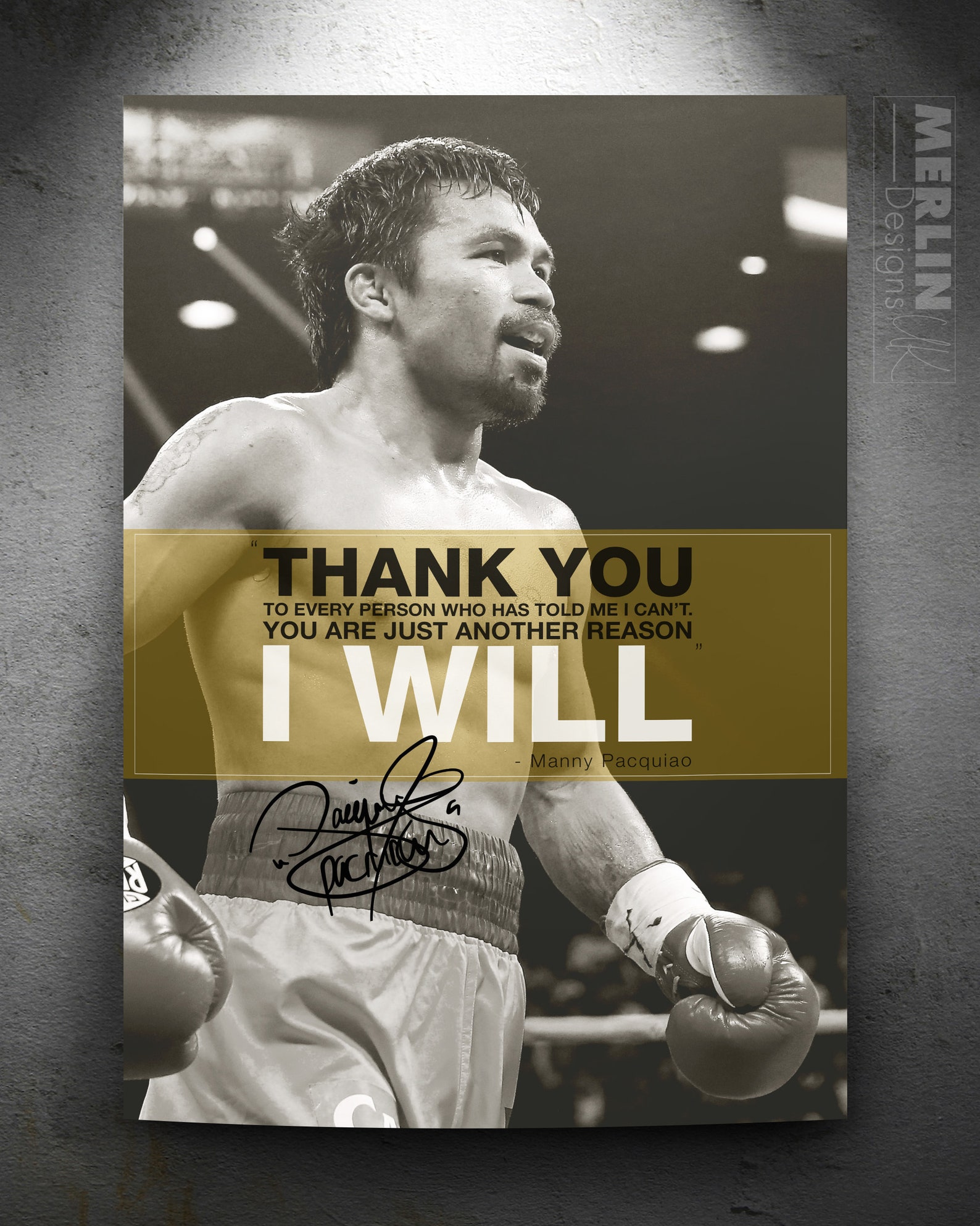 Manny Pacquiao 'pacman' Quote Photo Print Poster - Pre Signed - I Will ...