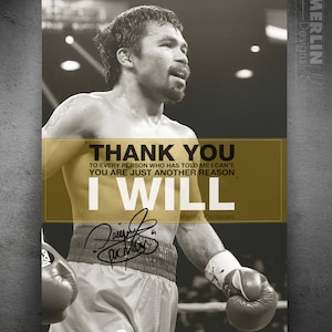 Manny Pacquiao 'pacman' Quote Photo Print Poster - Pre Signed - I Will ...