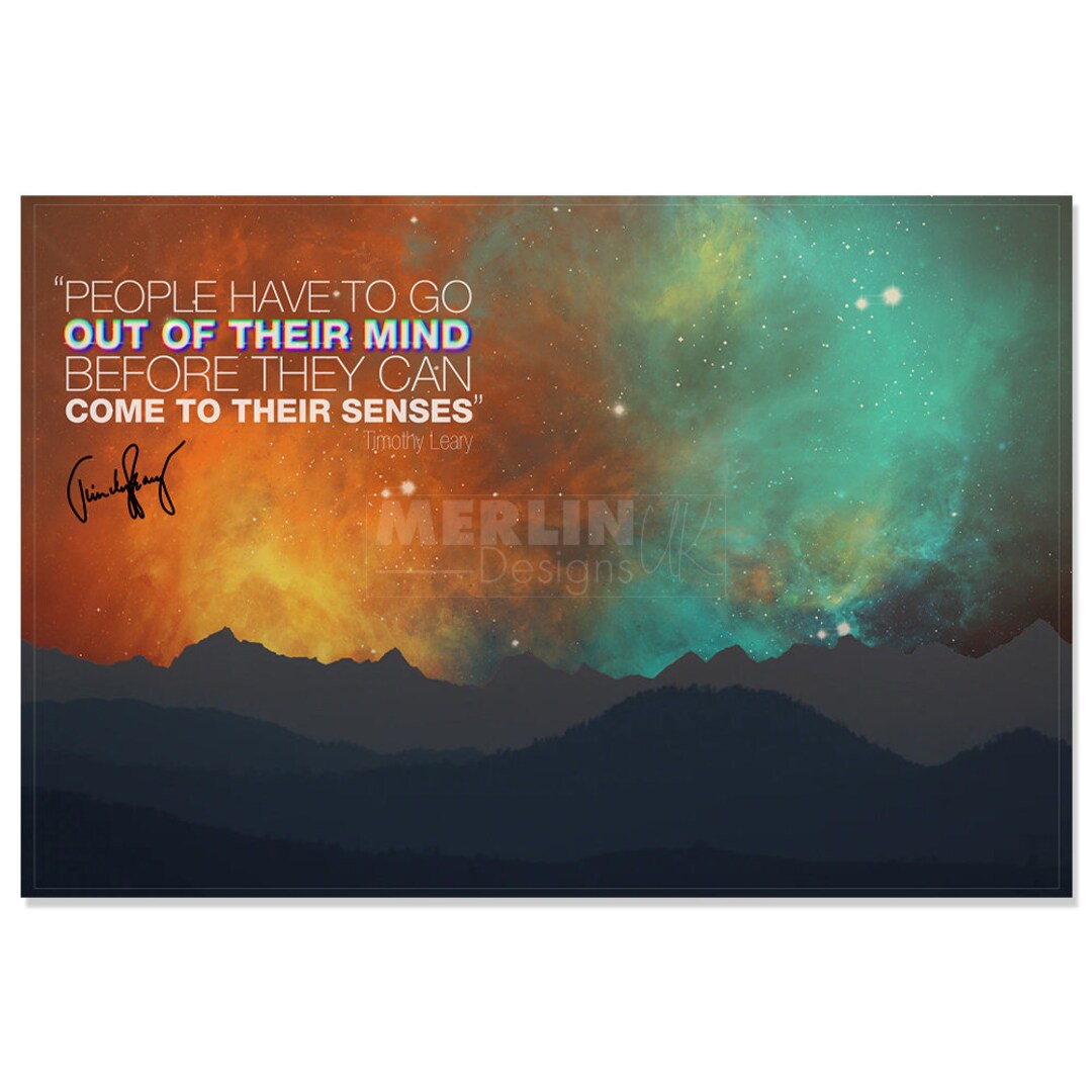 Timothy Leary Quote Photo Print Poster Pre Signed People - Etsy