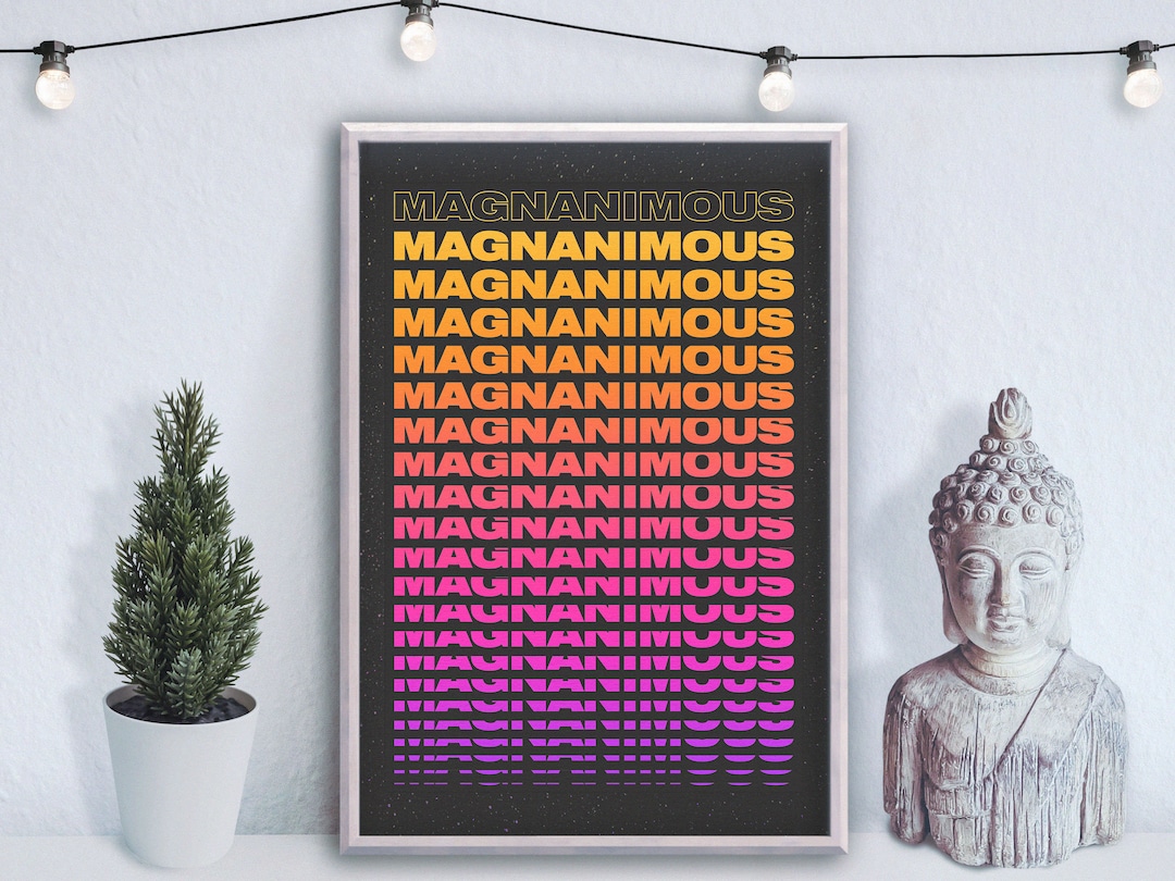 Magnanimous Word Art Print Poster - Someone Who is Kind, Generous ...