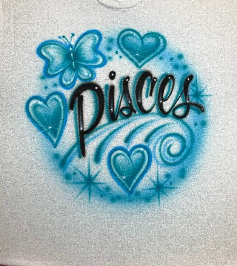 Airbrush T-shirt - Your Zodiac - Hearts - Butterfly - Aquarius - Pisces ...