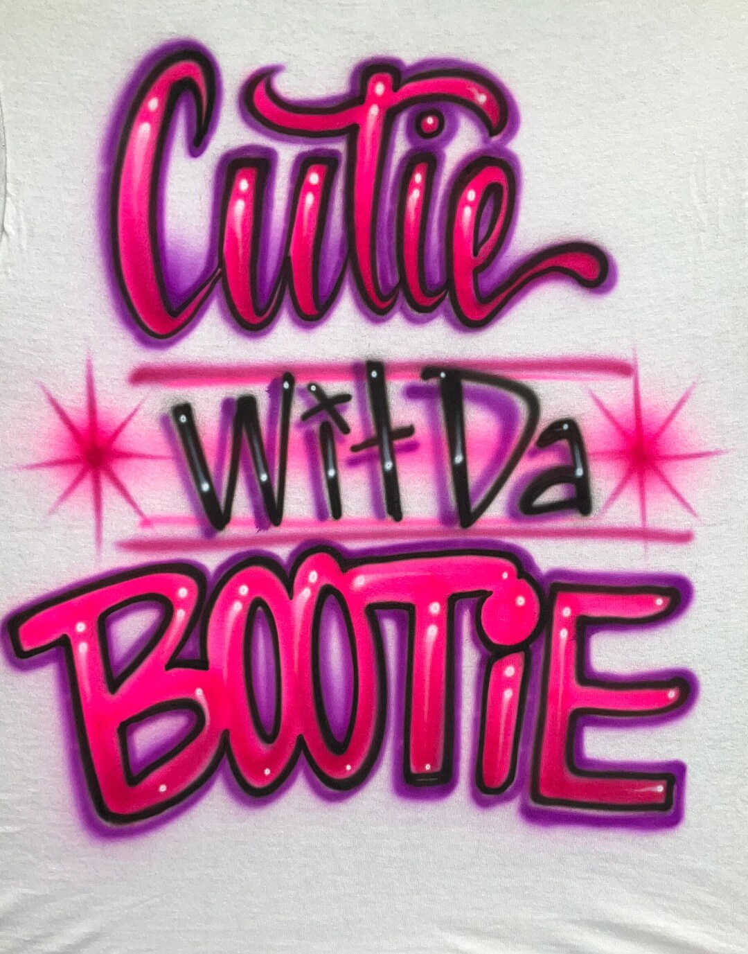 Airbrushed T-shirt * Cutie Wit Da Bootie * You Choose Color - Etsy