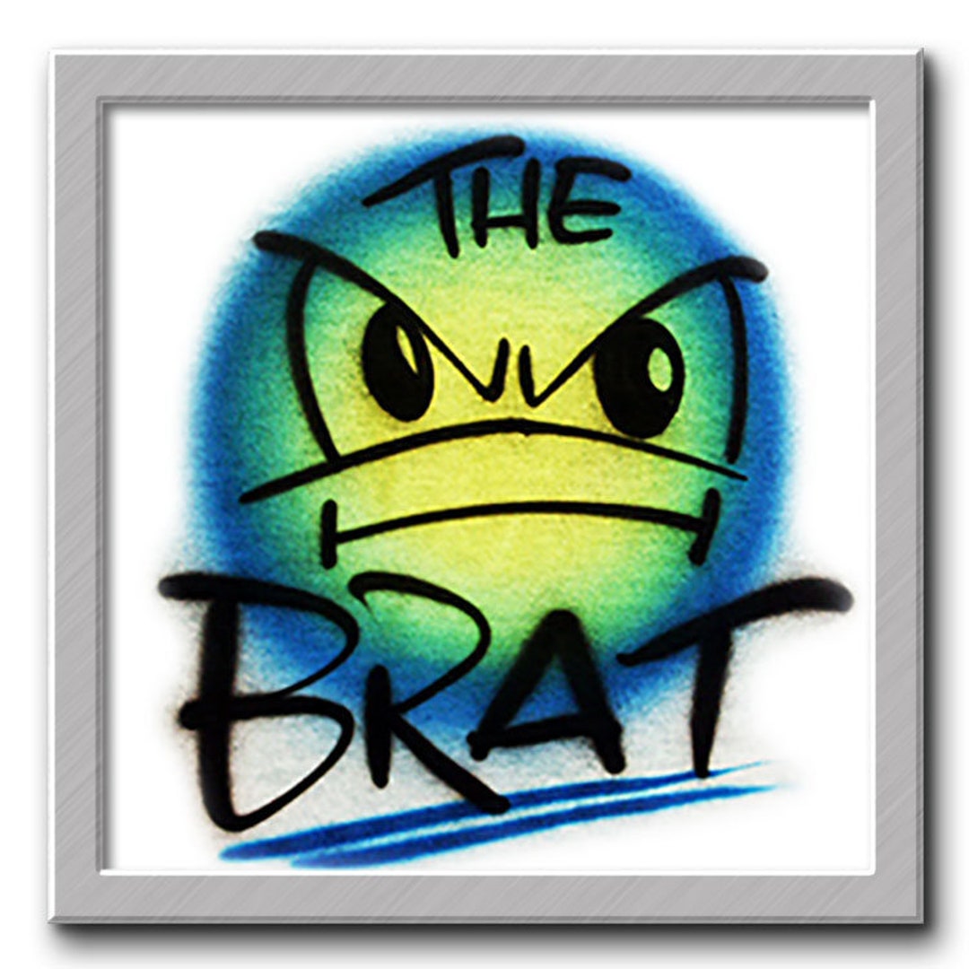 Airbrush T-shirt - Brat - Name - Word - Novelty - Airbrushed T-shirt ...