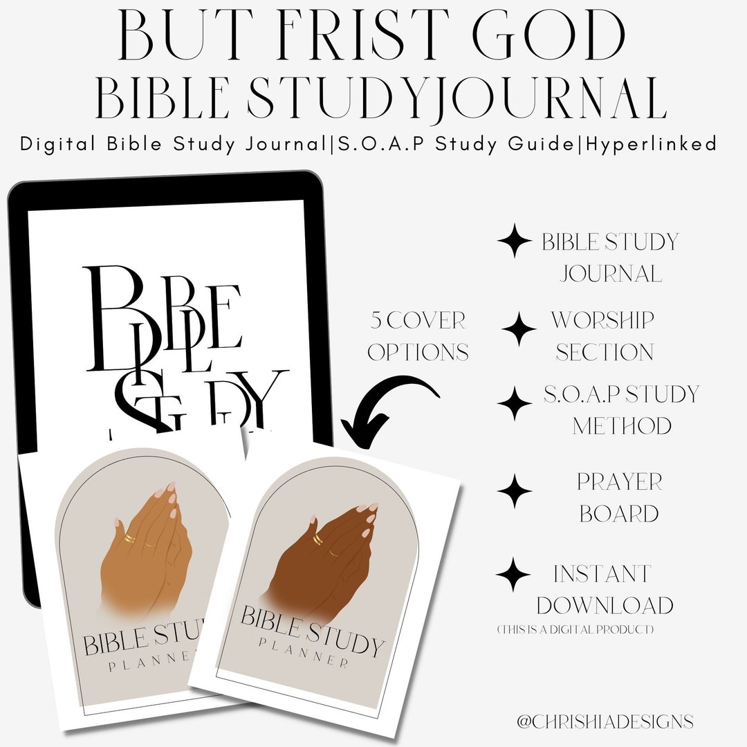 But First God Digital Bible Study Journal Digital Bible Studybible ...