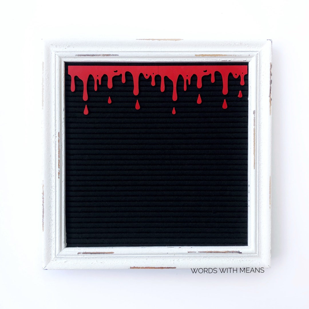 Bloody Border, Letterboard Blood, Halloween Sign, Letter Board ...