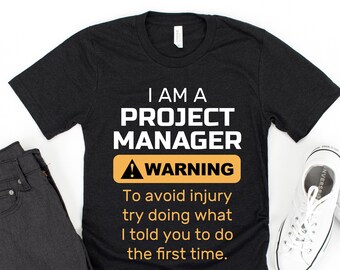 Project Manager Shirt - Etsy