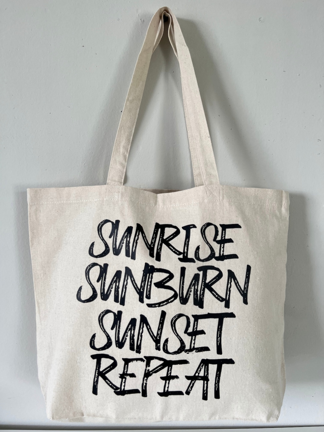 Sunrise Sunburn Sunset Repeat Cotton Tote Bag, Gift Idea, Travel Bag ...