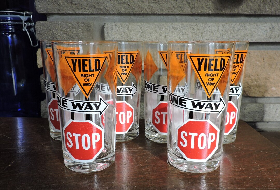 Vintage Set of 6 Traffic Sign Highball Glasses Stop Yield One Way - Etsy