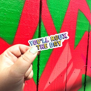 You'll Roux the Day Sticker // Vinyl Die-cut Sticker // Gumbo ...