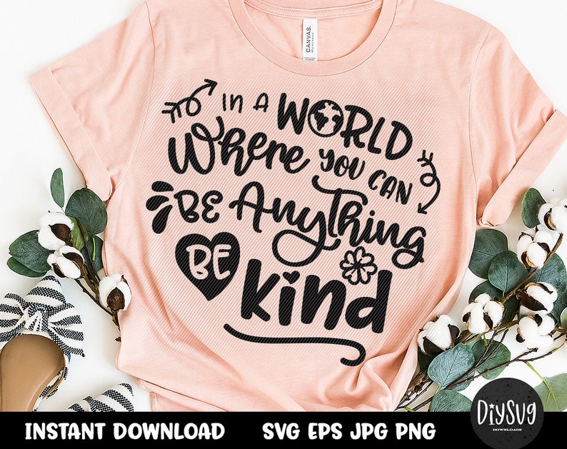 In a world where you can be anything be kind svg teacher | Etsy