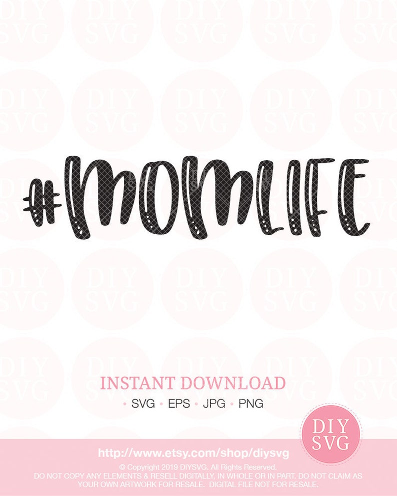 Hashtag Momlife Momlife Svg Mom Svg Momma Svg Mom Cut Etsy