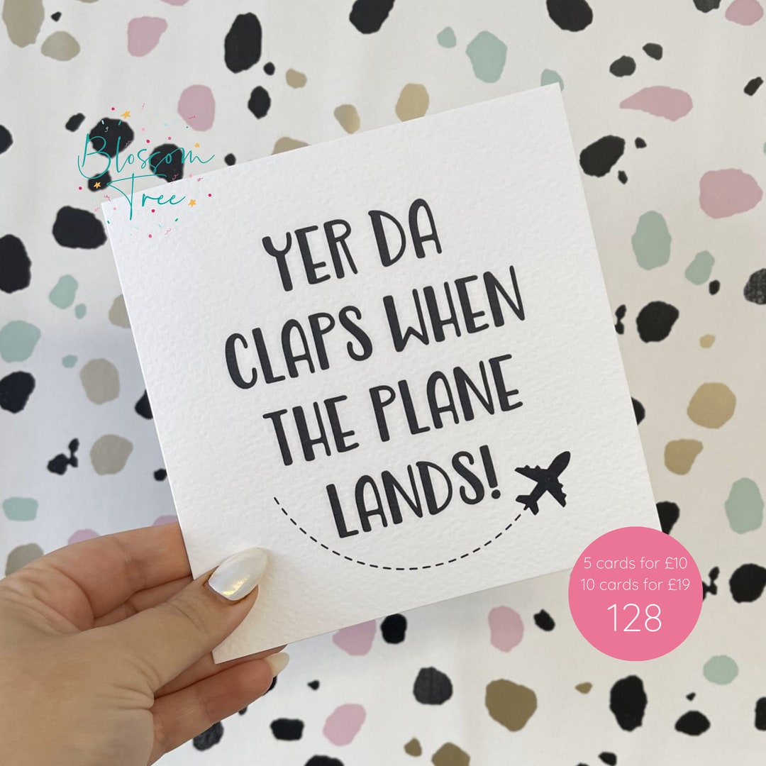 Scouse Humour Card Yer Da Claps When the Plane Lands Funny - Etsy