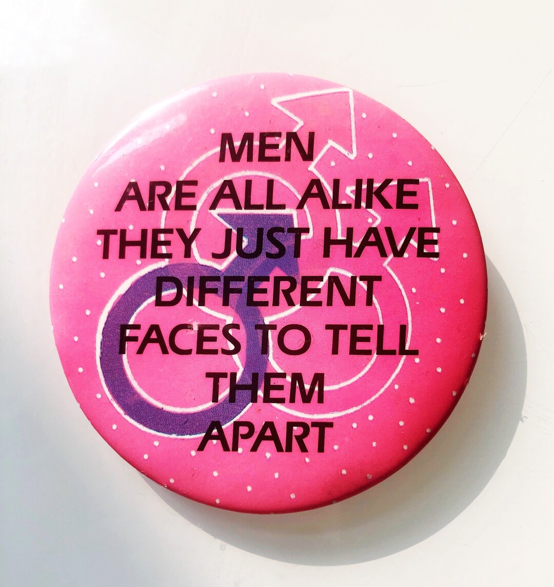 1980s Button Vintage Pinback Button Pin Humorous Pin Funny Slogans