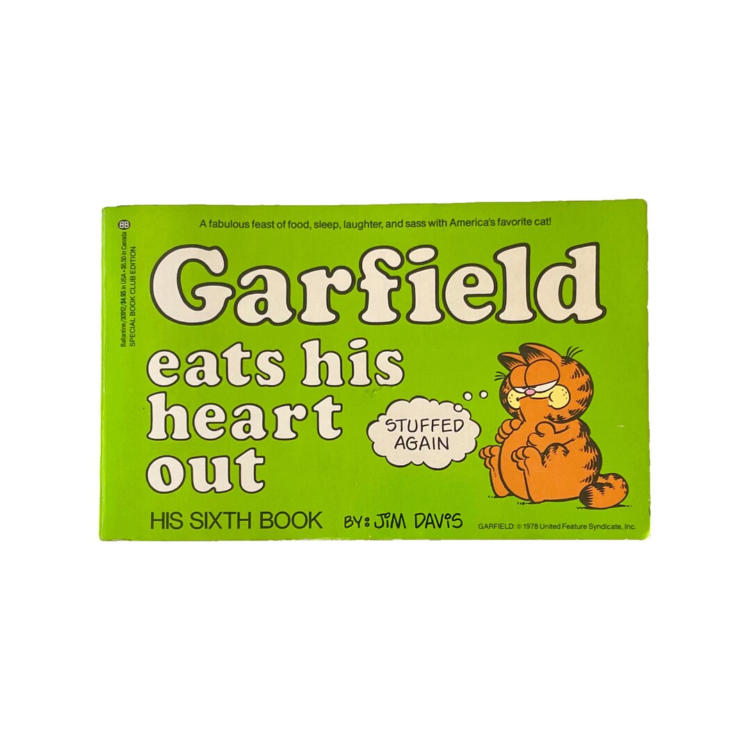 Vintage Garfield Book, Garfield Eats His Heart Out, His Sixth Book ...