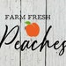 Farm Fresh Peaches SVG-Peaches Sign Svg-Peach Svg-Summer Svg | Etsy