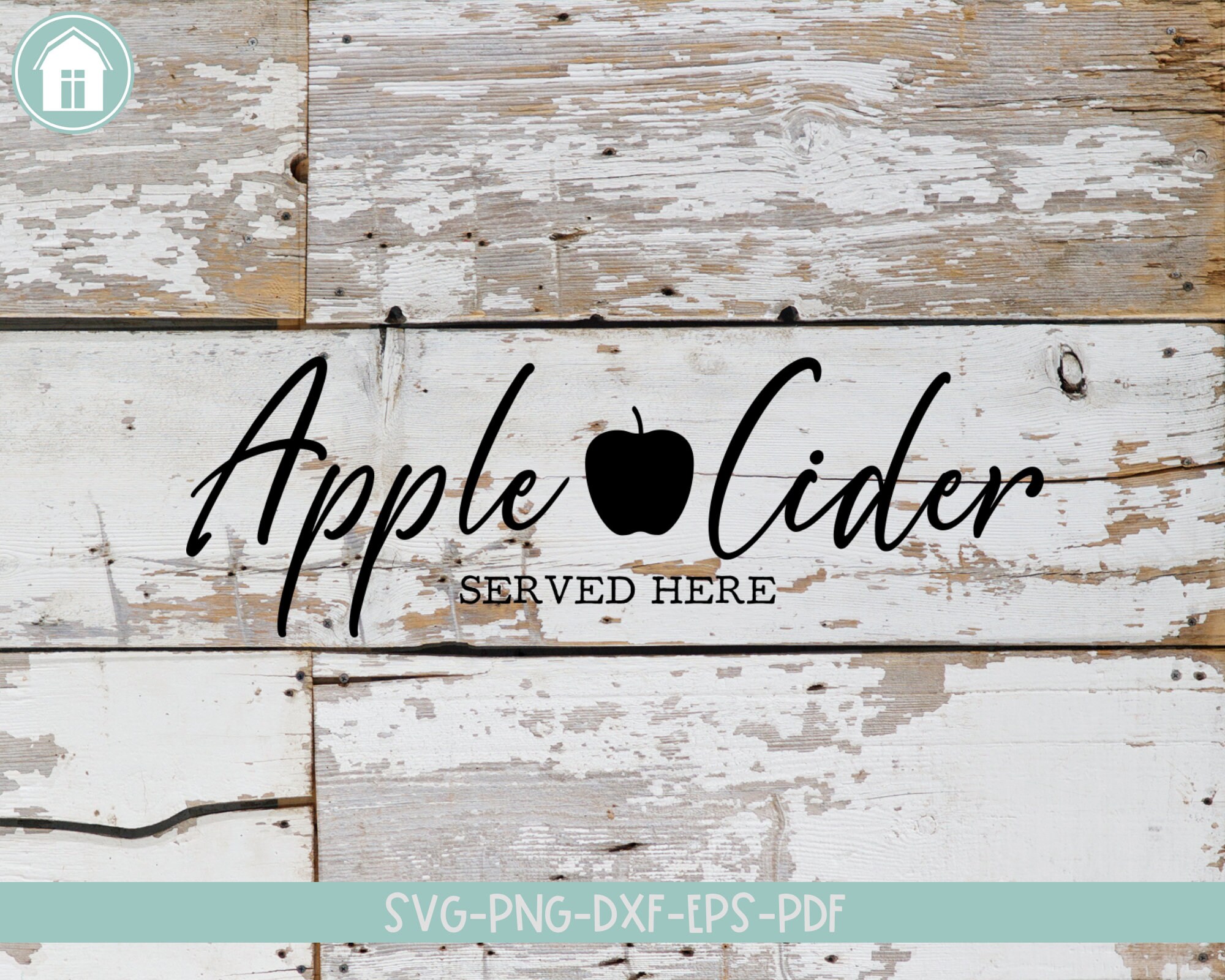 Apple Cider Served Here SVG Apple Cider Svg-apple Cider Sign - Etsy