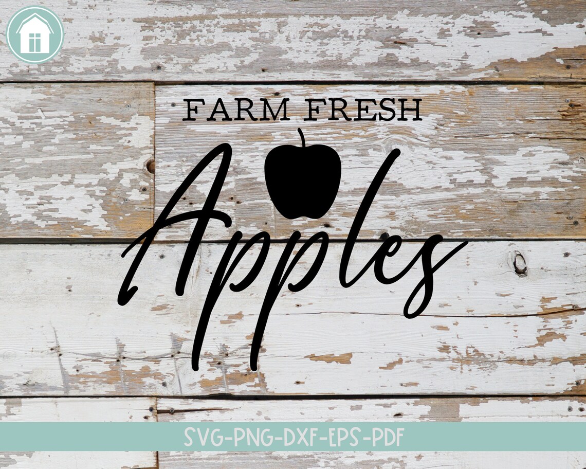 Farm Fresh Apples Svg-apple Sign Svg-apple Svg-fall Svg Clip Art Cut ...