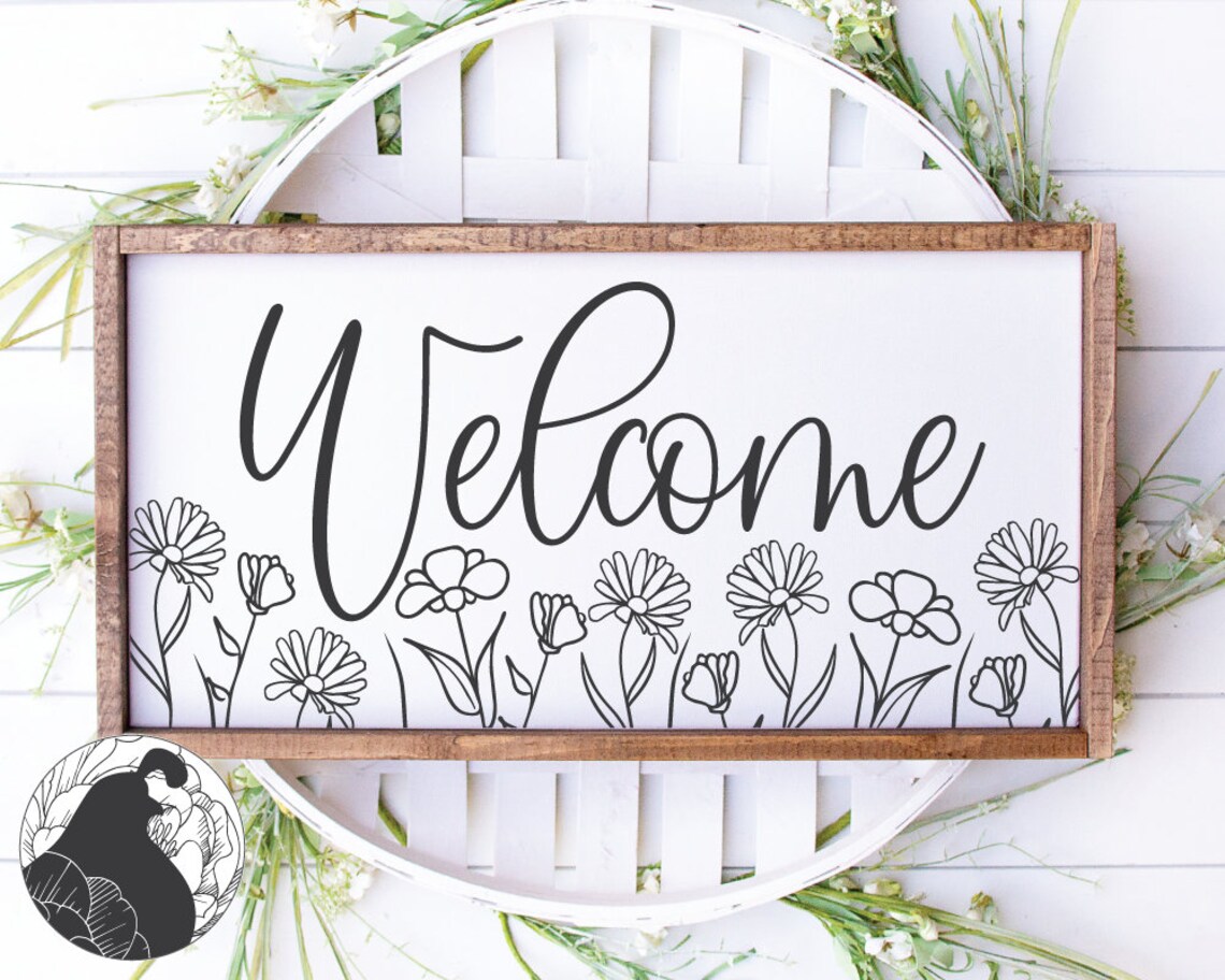 Spring Welcome SVG Spring Flowers Cut File Welcome Sign Svg - Etsy