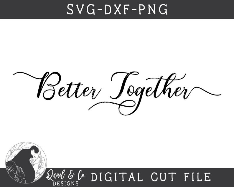 Better Together SVG Couples Cut File Marriage svg Wedding | Etsy