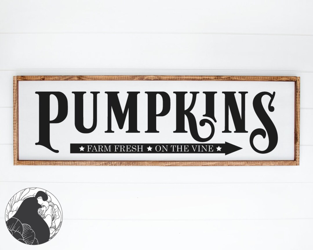 Pumpkins Farm Fresh SVG, Pumpkin Patch Cut File for Farmhouse Sign ...