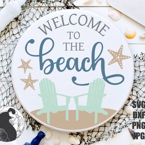 Welcome to the Beach SVG, Beach House Door Hanger, Welcome SVG, Summer ...