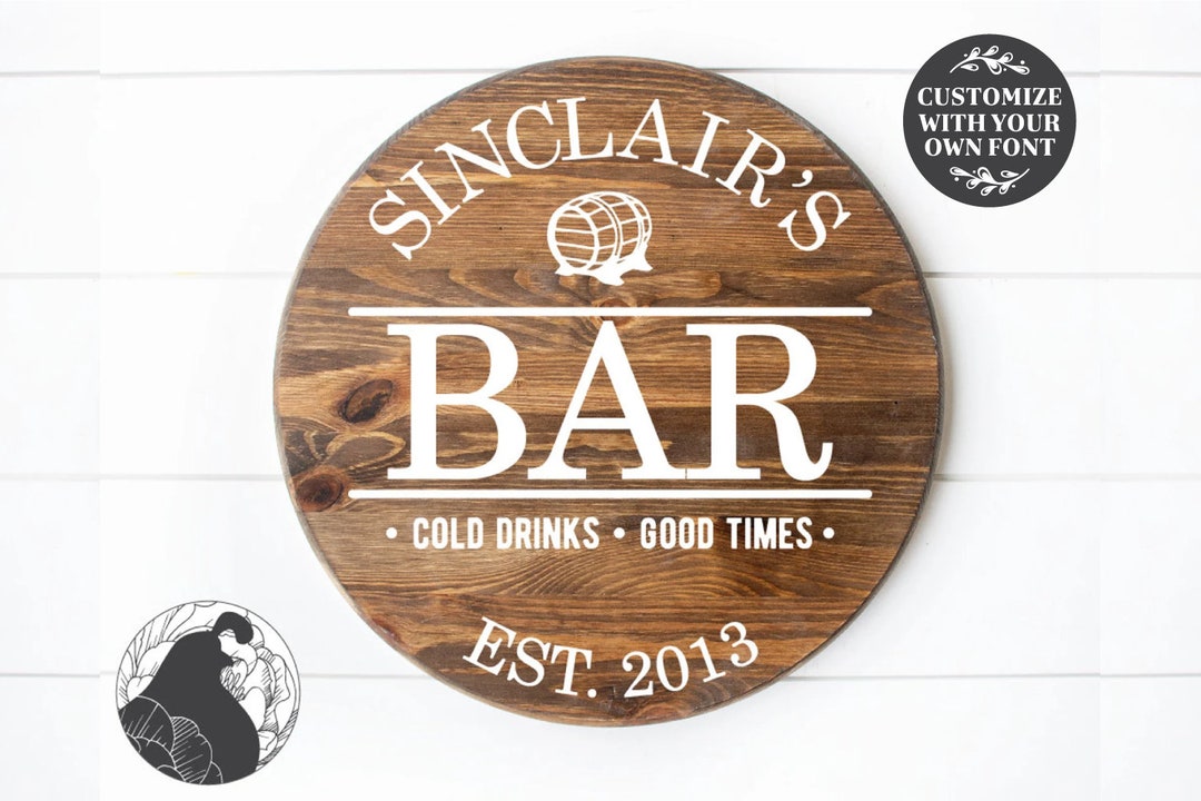 Bar SVG, Family Name Cut File, Round Bar Sign Svg, Established Sign Svg ...