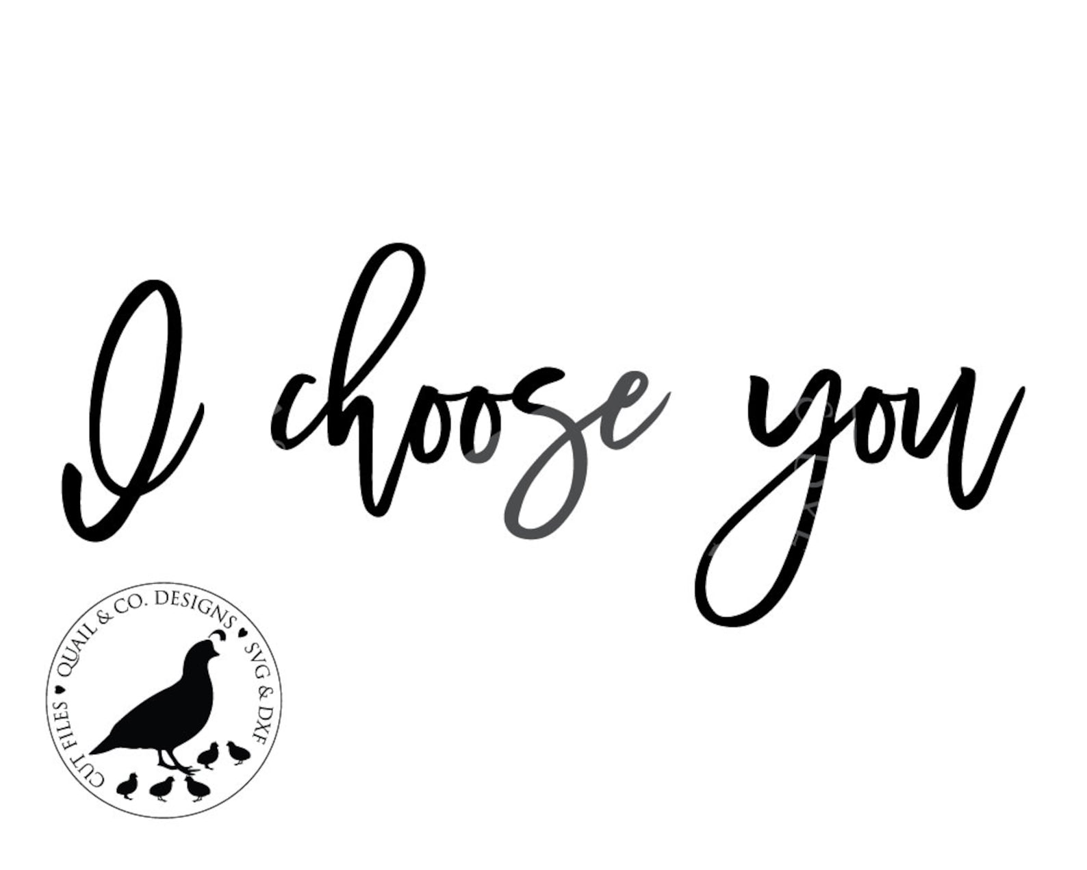 I Choose You SVG Cut File for Oversized Wall Art Wedding | Etsy