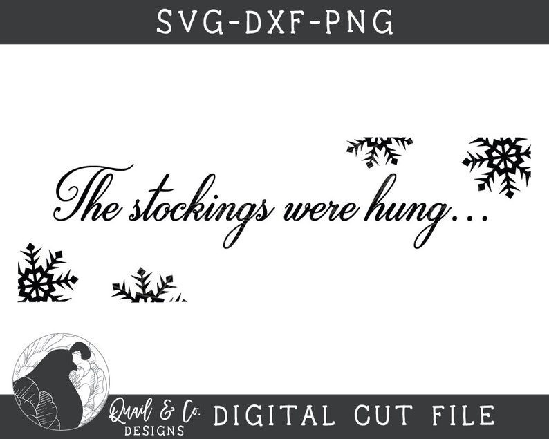 The Stockings Were Hung Svg Stocking Holder Svg Stocking | Etsy