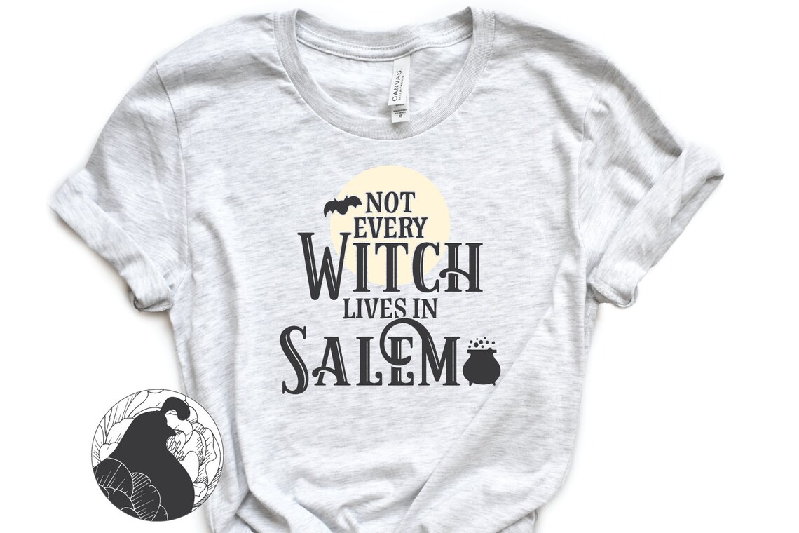 Not Every Witch Lives in Salem SVG Halloween SVG Witch SVG - Etsy