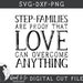 Svg Files, Step-familes Svg, Step Family Svg, Blended Family, Second ...