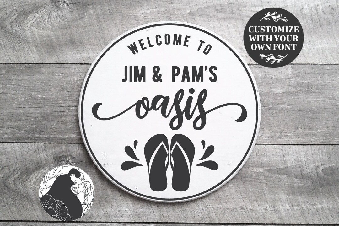 Round Welcome to Our Oasis, Patio Sign SVG, Backyard Sign Design ...