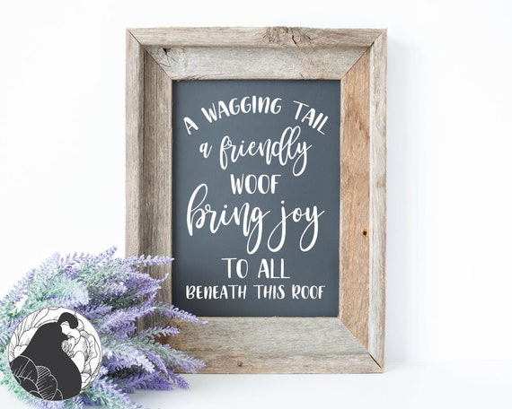 Wagging Tails SVG Dog Cut File Dog Sign Svg Woof Svg Dog | Etsy