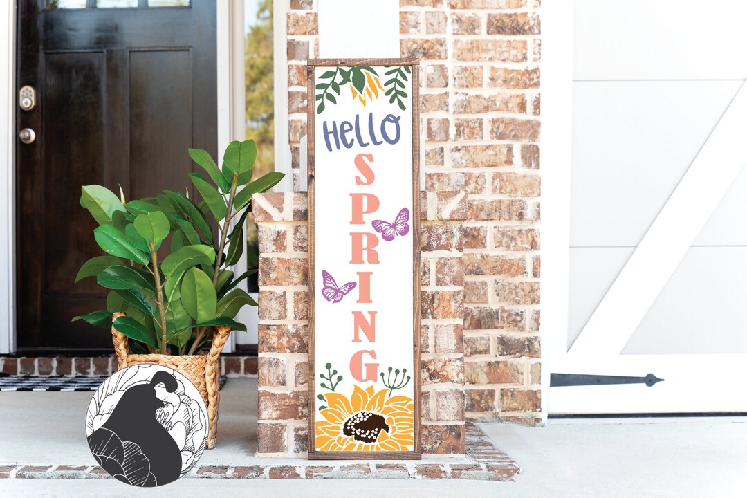 Hello Spring SVG, Porch Sign SVG, Sunflower SVG, Spring Flowers Svg ...