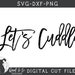 Svg Files, Let's Cuddle Svg, Cuddle Svg, Bedroom Svg, Couples Svg, Cut ...