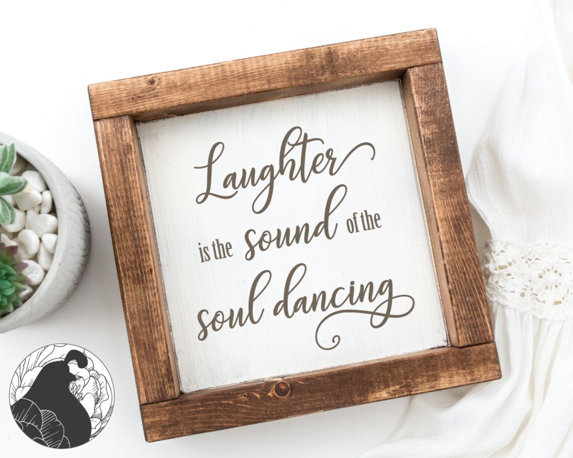 Laughter SVG Laughter Quote Svg Laughter Sign Cut File | Etsy