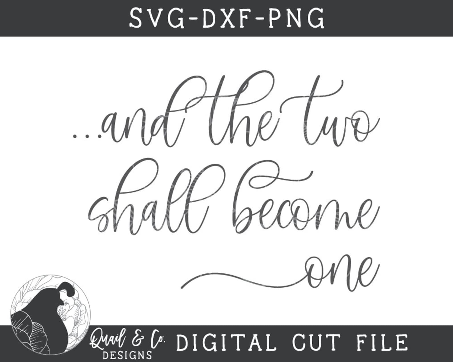 And the Two Shall Become One SVG: Wedding Christian Quote (digital ...