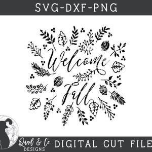 Welcome Fall Svg, Fall Leaves Svg, Fall Svg, Welcome Svg, Farmhouse Svg ...