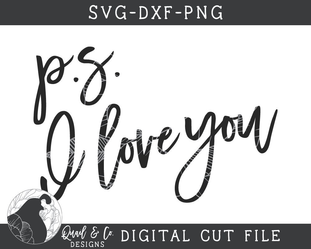 PS I Love You SVG Love Svg Couples Cut File Romantic Sign - Etsy