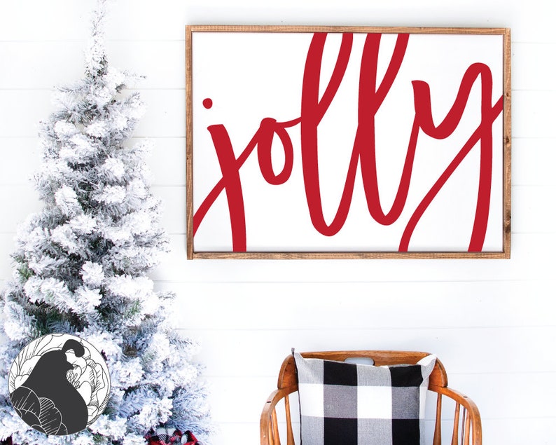 Jolly Cut File for Oversized Wall Art, Christmas Sign SVG, Farmhouse ...