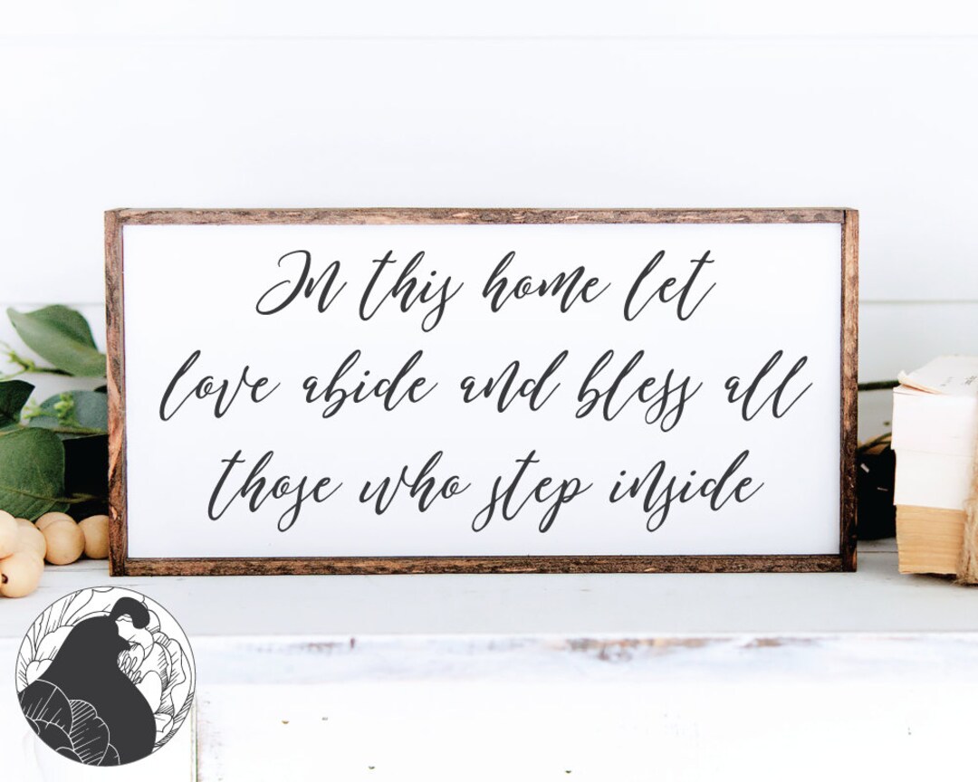 In This Home Let Love Abide SVG, Christian Sign Svg, Entry Sign Svg ...