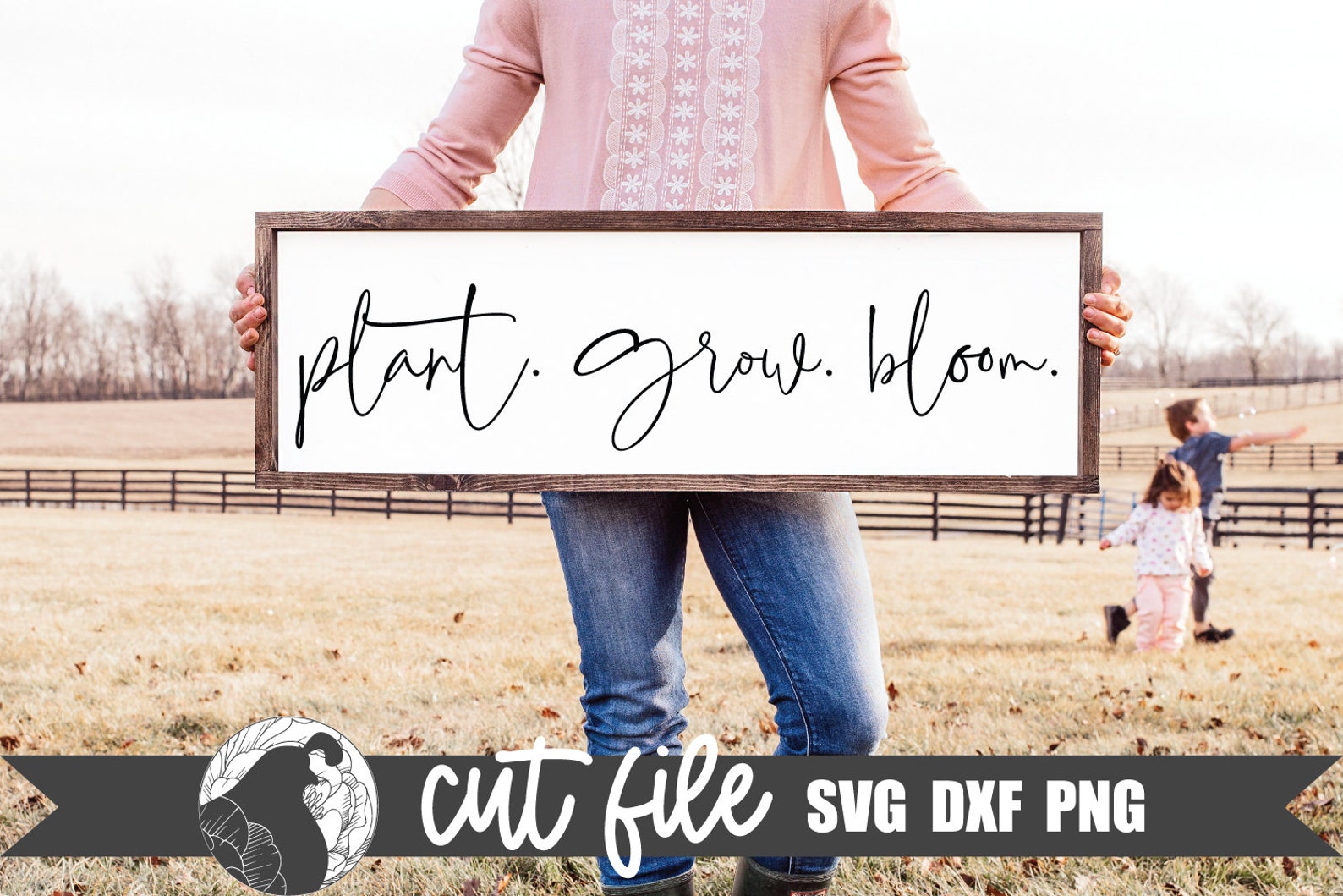 Plant Grow Bloom Svg Gardening Cut File Farmhouse Sign SVG | Etsy