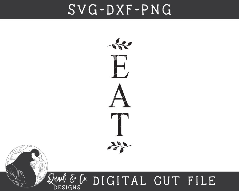 Eat SVG Kitchen Cut File Vertical Eat svg Farmhouse Sign | Etsy