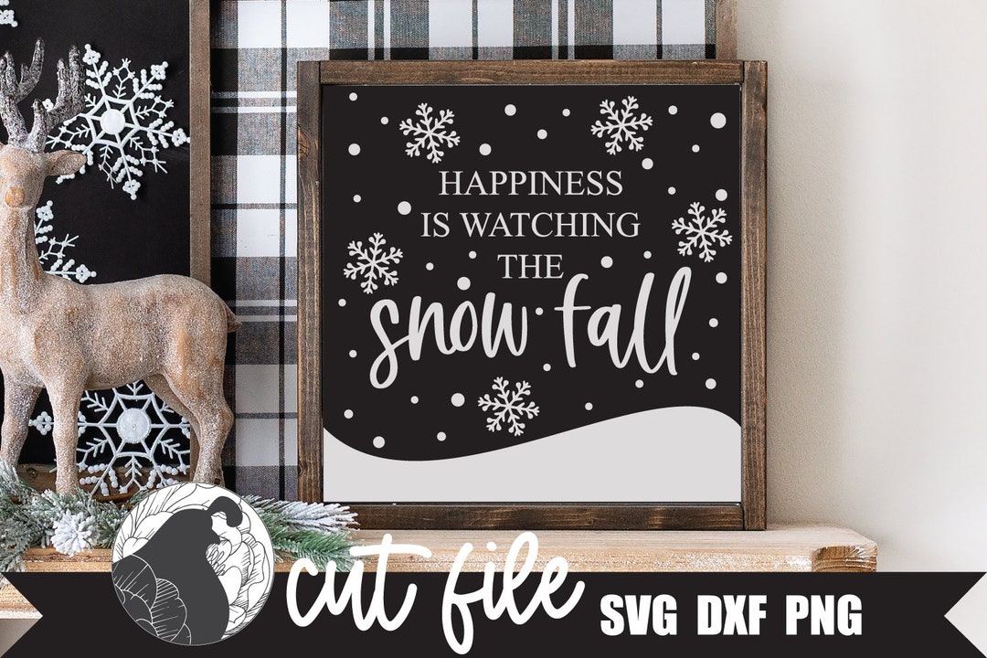 Watching Snow Fall SVG: Winter Sign, Christmas Design (digital Download ...