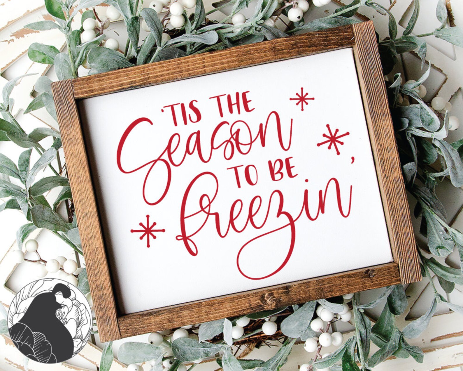 Tis the Season to Be Freezin' SVG, Christmas Sign Svg, Winter Cut File ...